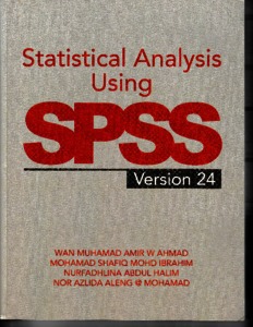 Statistical analysis using SPSS Version 24 - IIUM Repository (IRep)